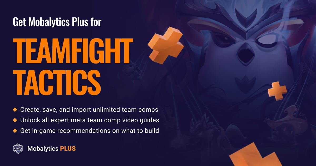 Mobalytics Plus for Teamfight Tactics - Unlock the Ultimate All-in-One TFT Experience